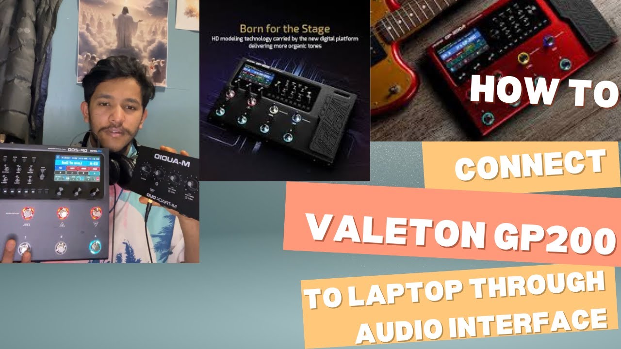 How to connect Valeton GP200 to your laptop through audio interface ...