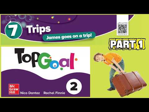 Top Goal 2 Unit 7 part 1