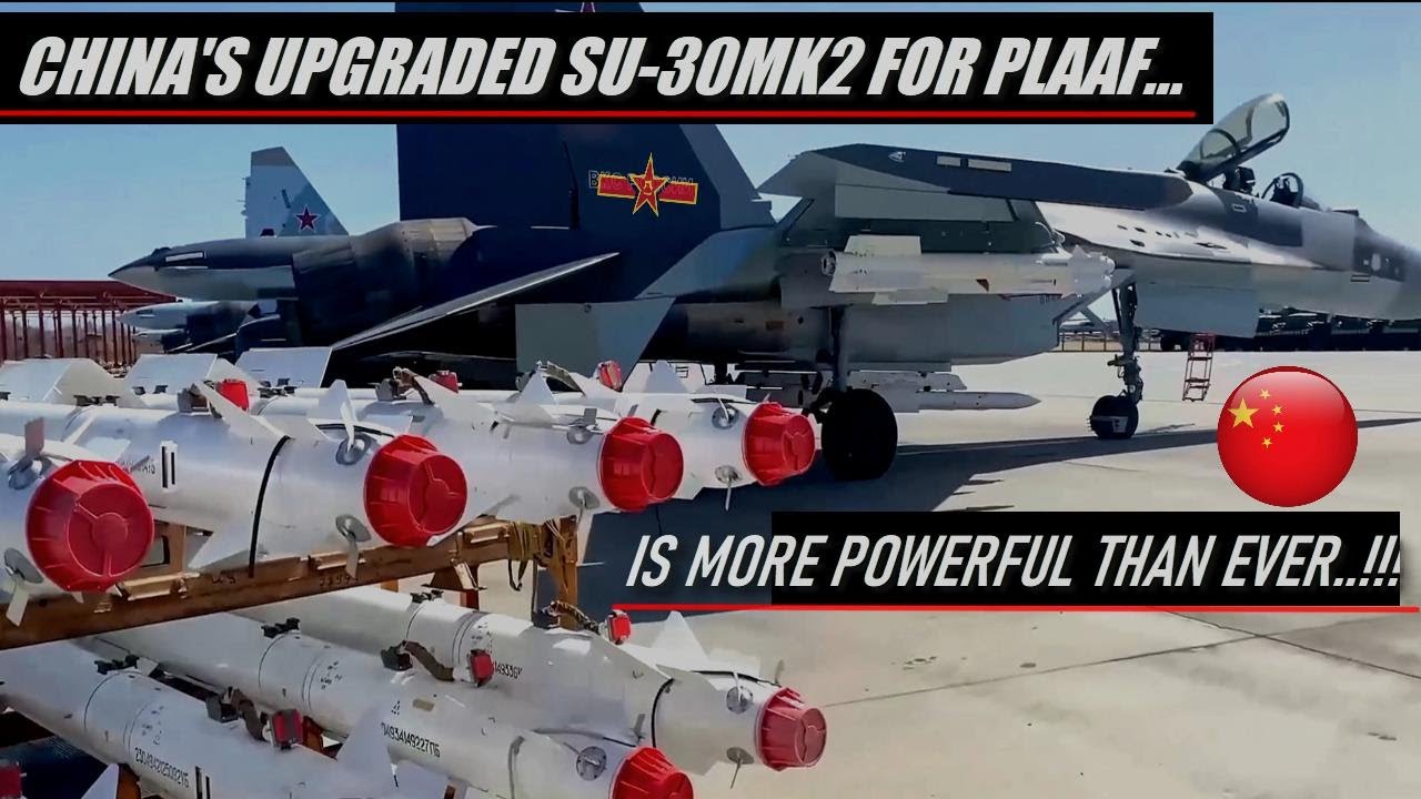 China's Upgraded Su 30MK2 fighter jets to join PLAAF with new look ...
