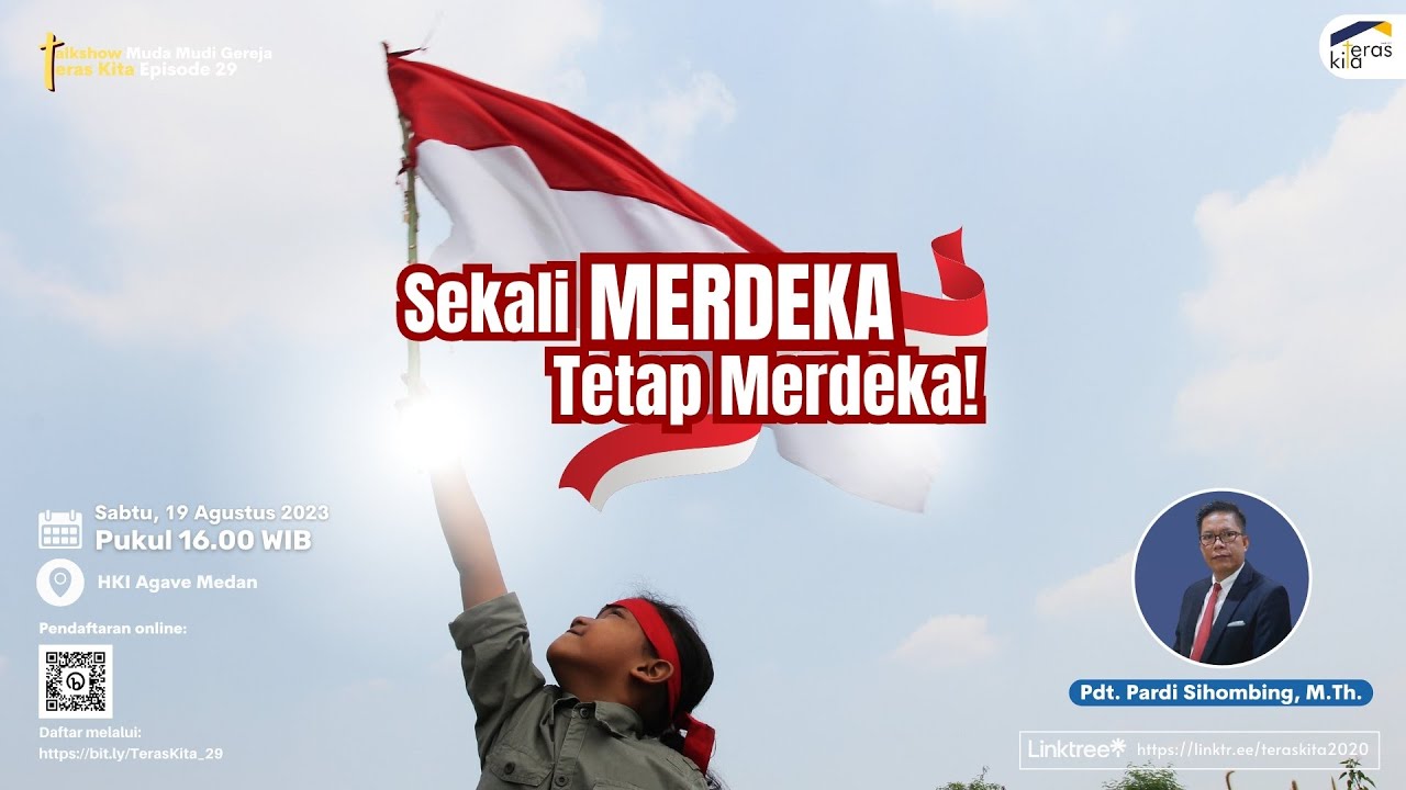 Talkshow Muda-Mudi Gereja Eps. 29 - "Sekali Merdeka Tetap Merdeka ...