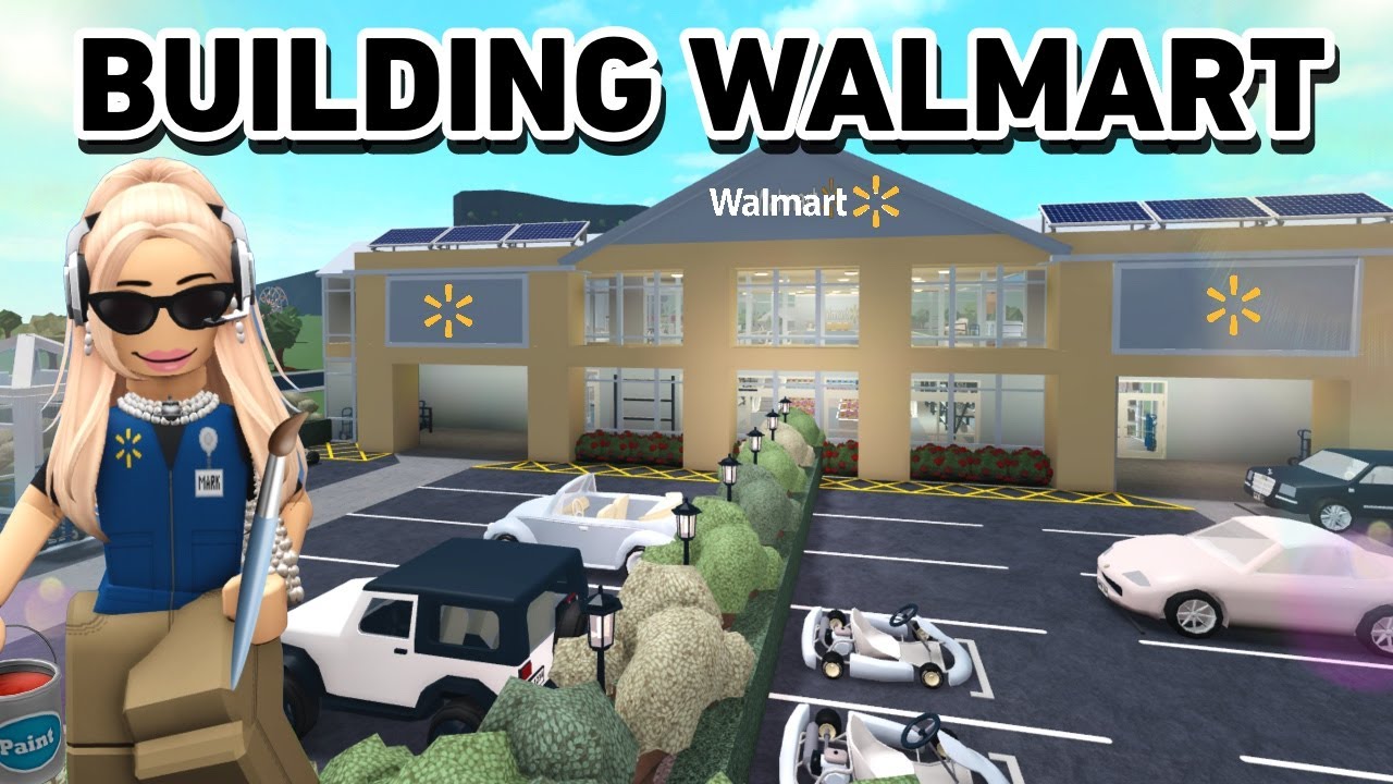 BUILDING WALMART IN BLOXBURG - YouTube