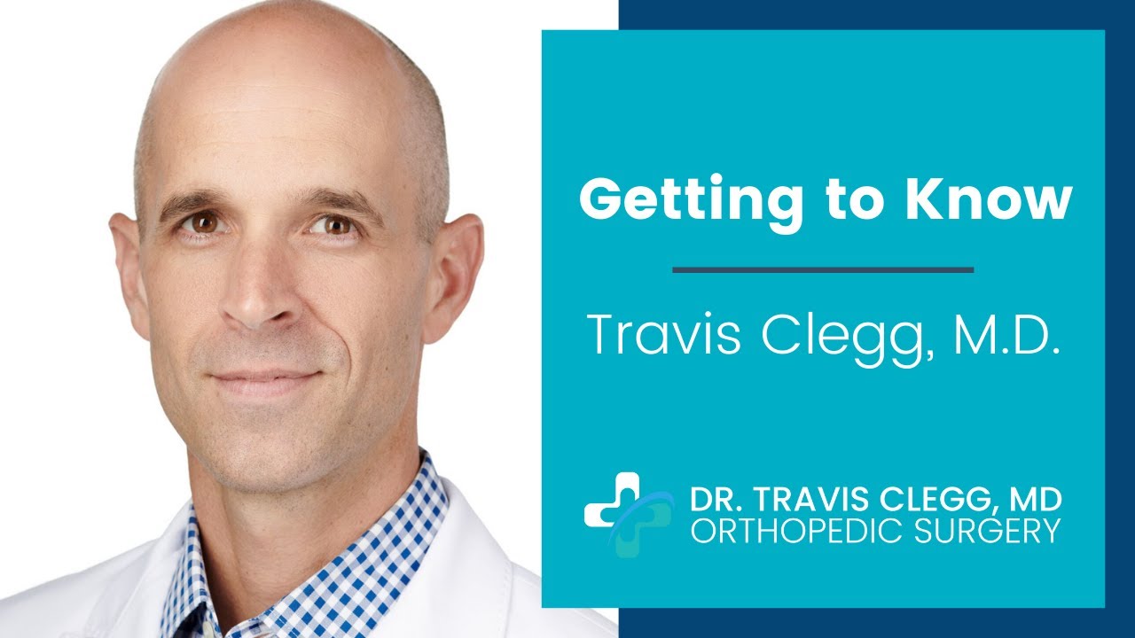 Getting to Know Travis Clegg, M.D. - YouTube