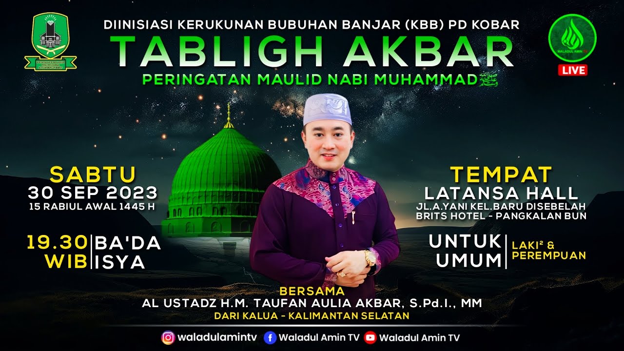 Peringatan Maulid Nabi Muhammad SAW Bersama Al Ustadz H.M Taufan Aulia ...