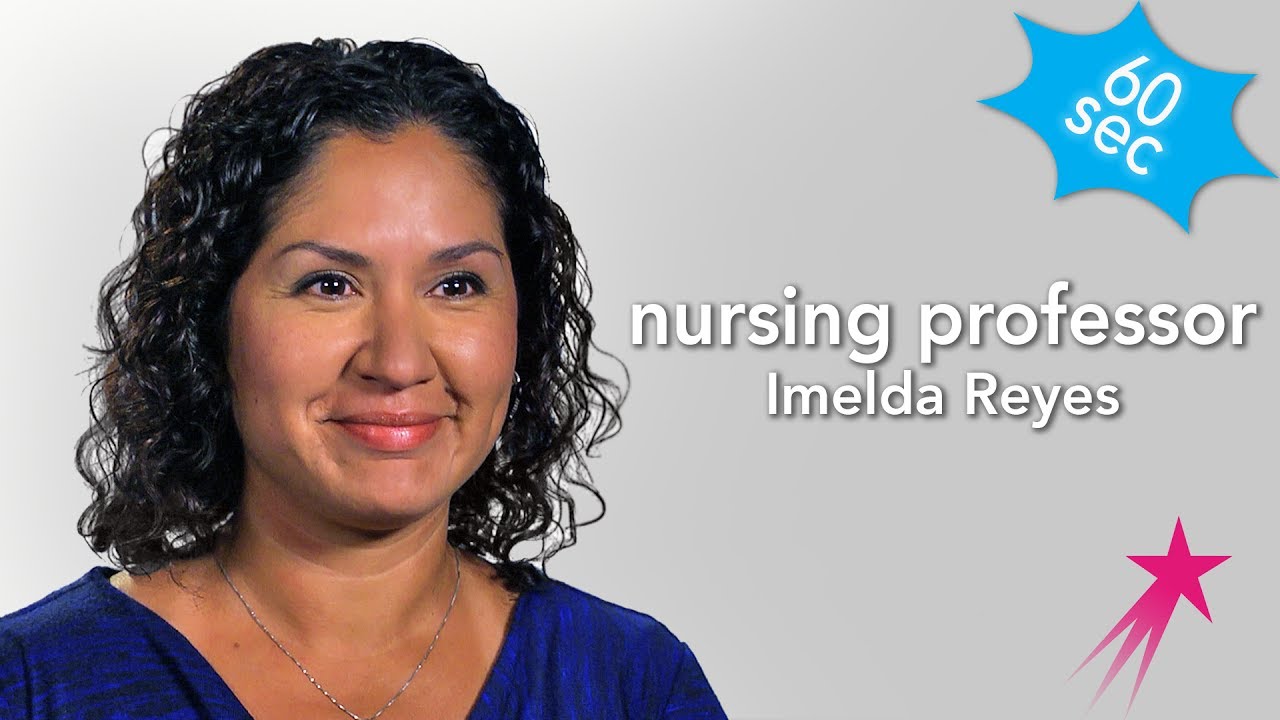 Nursing Professor | Imelda Reyes | 60 Seconds - YouTube