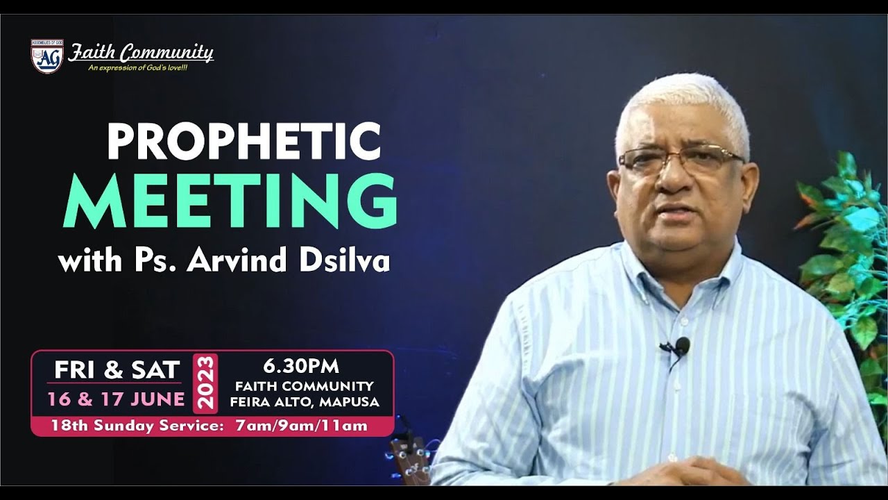 Faith Community | Sunday Service | Prophetic Meeting with Pastor Arvind ...