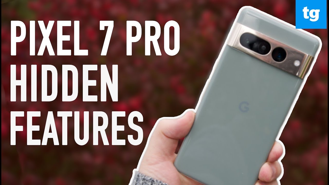 7 Pixel 7 Features You Should Try NOW! - YouTube