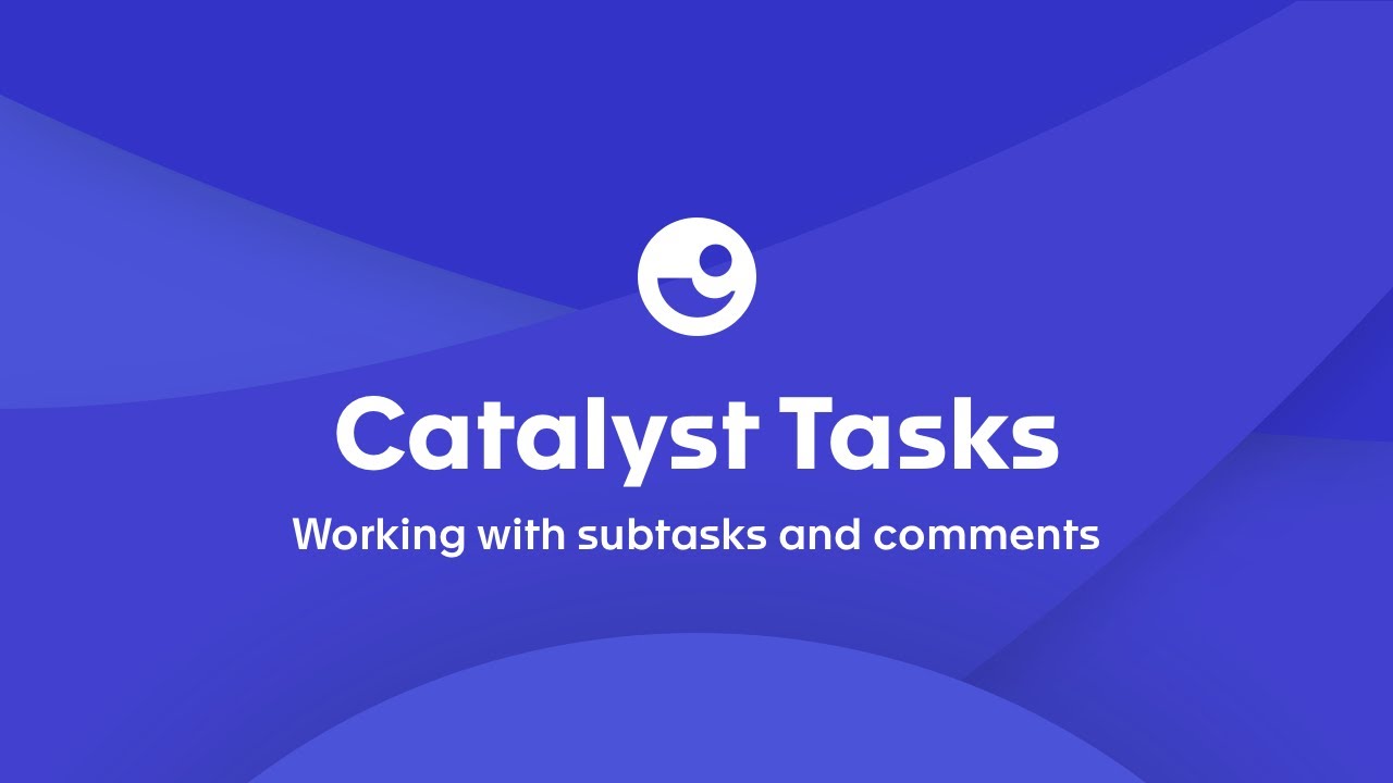 Catalyst: New and Improved Tasks! - YouTube