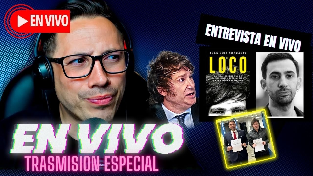 El mundo LOCO de JAVIER MILEI y su AMIGOS | Entrevista Especial al ...