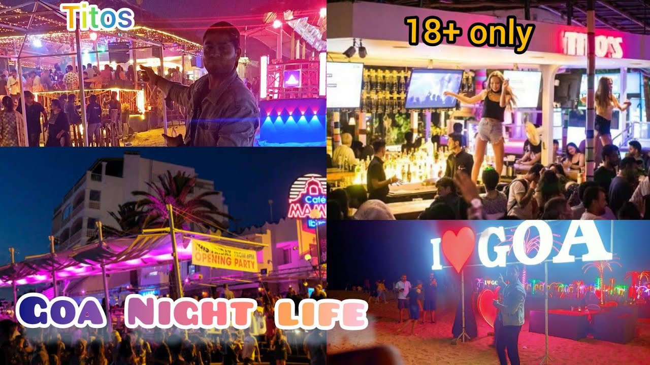 GOA NightLife || TITO'S lane || BAGA Beach || CALANGUTE Beach # ...