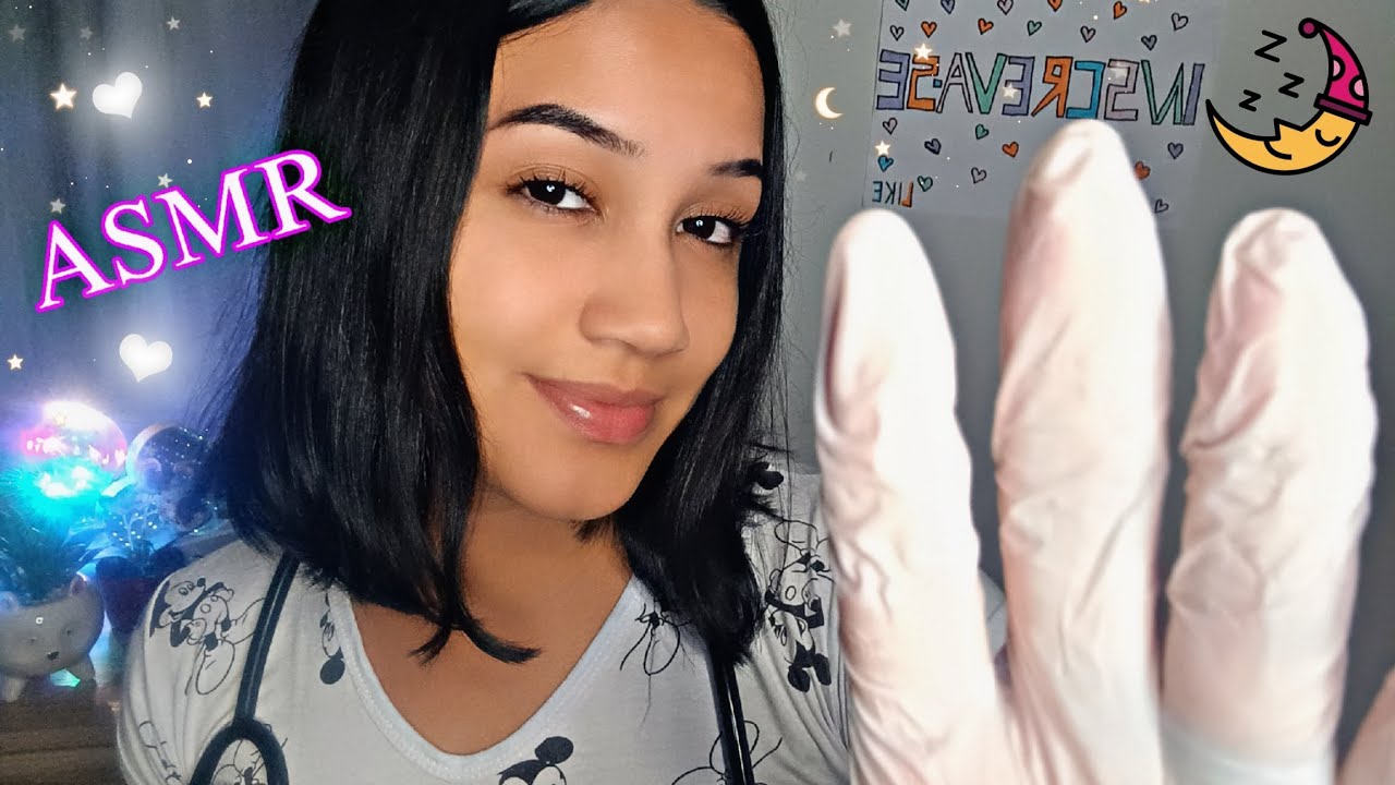 ASMR - Enfermeira 👩‍⚕️ cuidado de você 🩺💗 (arrepios e soninho garantido ...