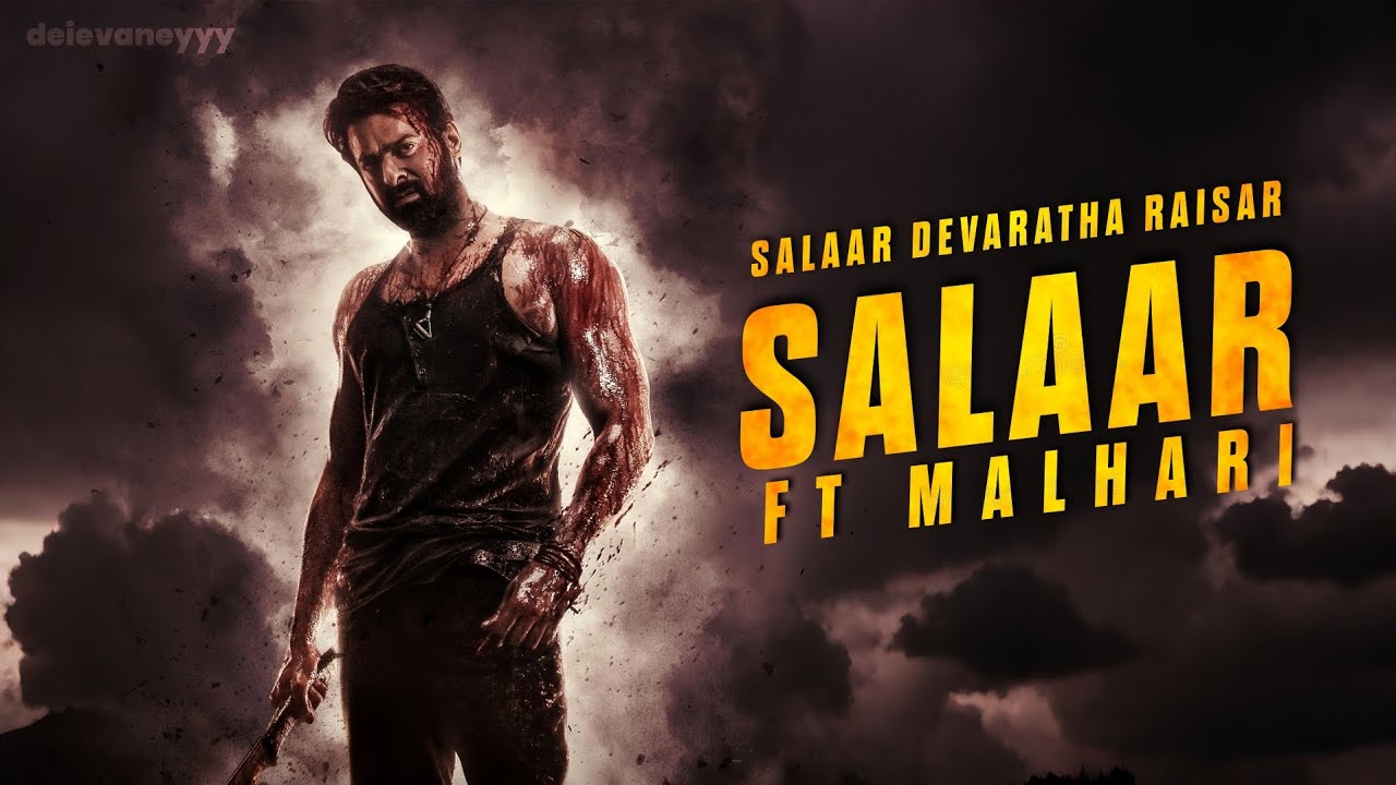 SALAAR DEVARATHA RAISAR | One year of Salaar | salaar ft malhari ...