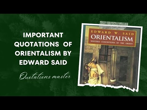 Orientalism | Textual lines | Quotations | Edward Said | Orient and ...