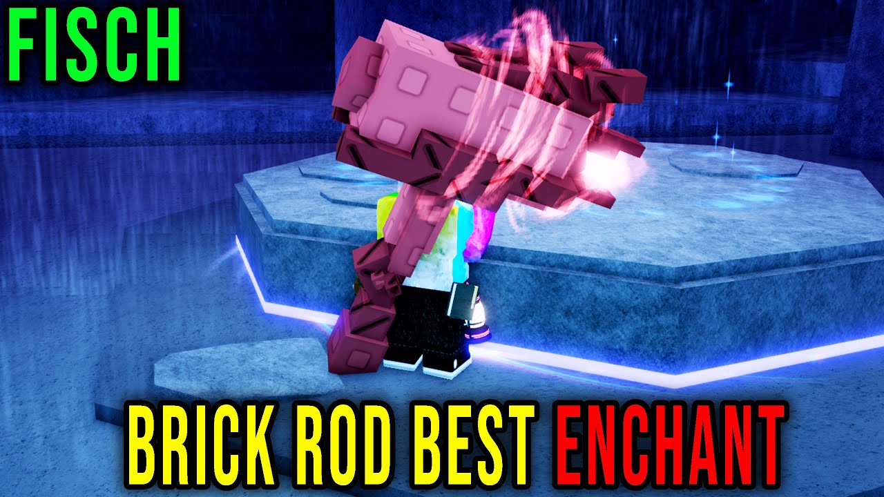 BRICK ROD - BEST ENCHANT [FISCH] - Roblox - YouTube