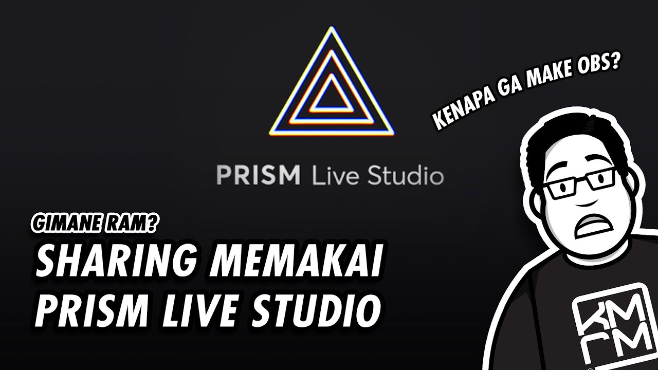 Tutorial Memakai PRISM LIVE STUDIO - YouTube