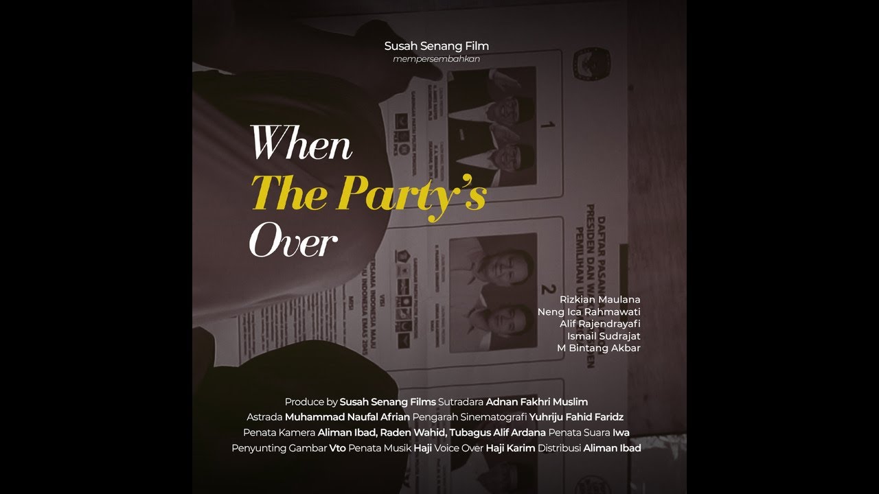 When The Party's Over | Short Film by Susah Senang Production - YouTube