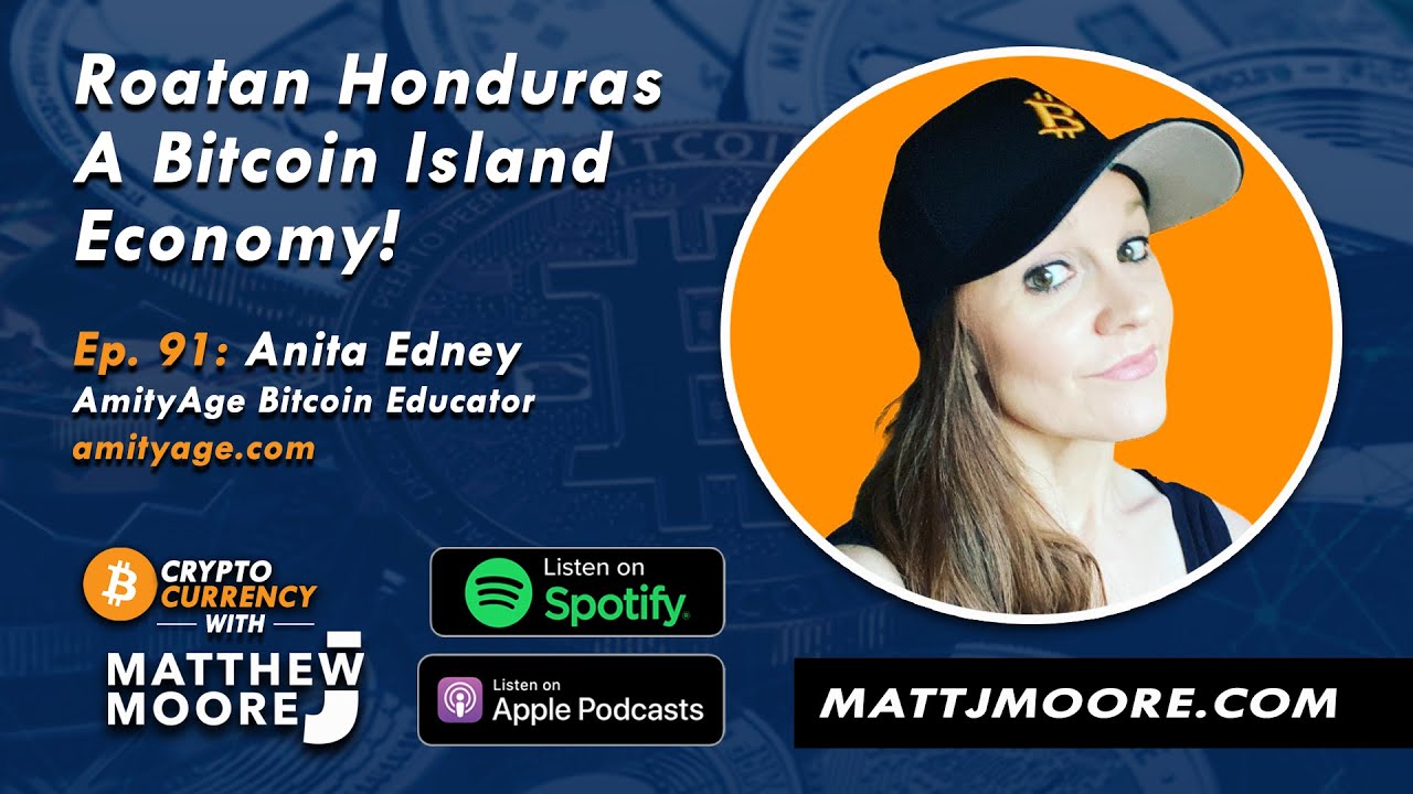 Episode 91: Roatan Honduras A Bitcoin Island Economy! - YouTube