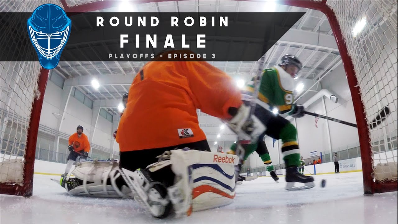 Round Robin Finale - GoPro Hockey Goalie (Playoffs Ep. 3) - YouTube