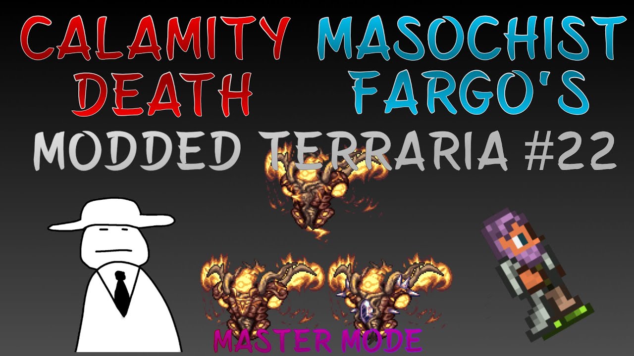 【Terraria】Let's play modded Terraria #22【Master-Masochist-Death】【Fargo ...