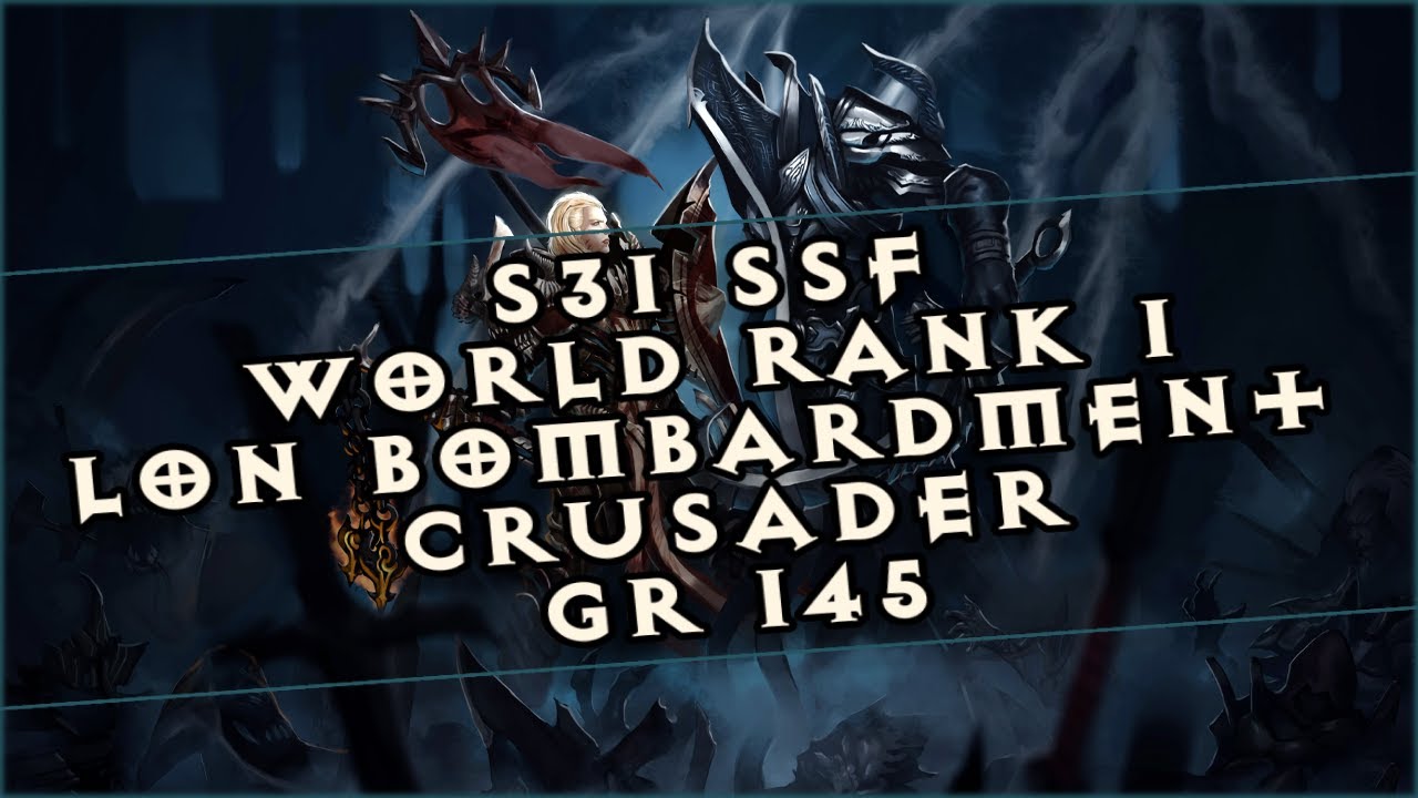 🍀Diablo 3 │ S31 SSF World Rank 1 │ LoN Bombardment (Hammer Version ...