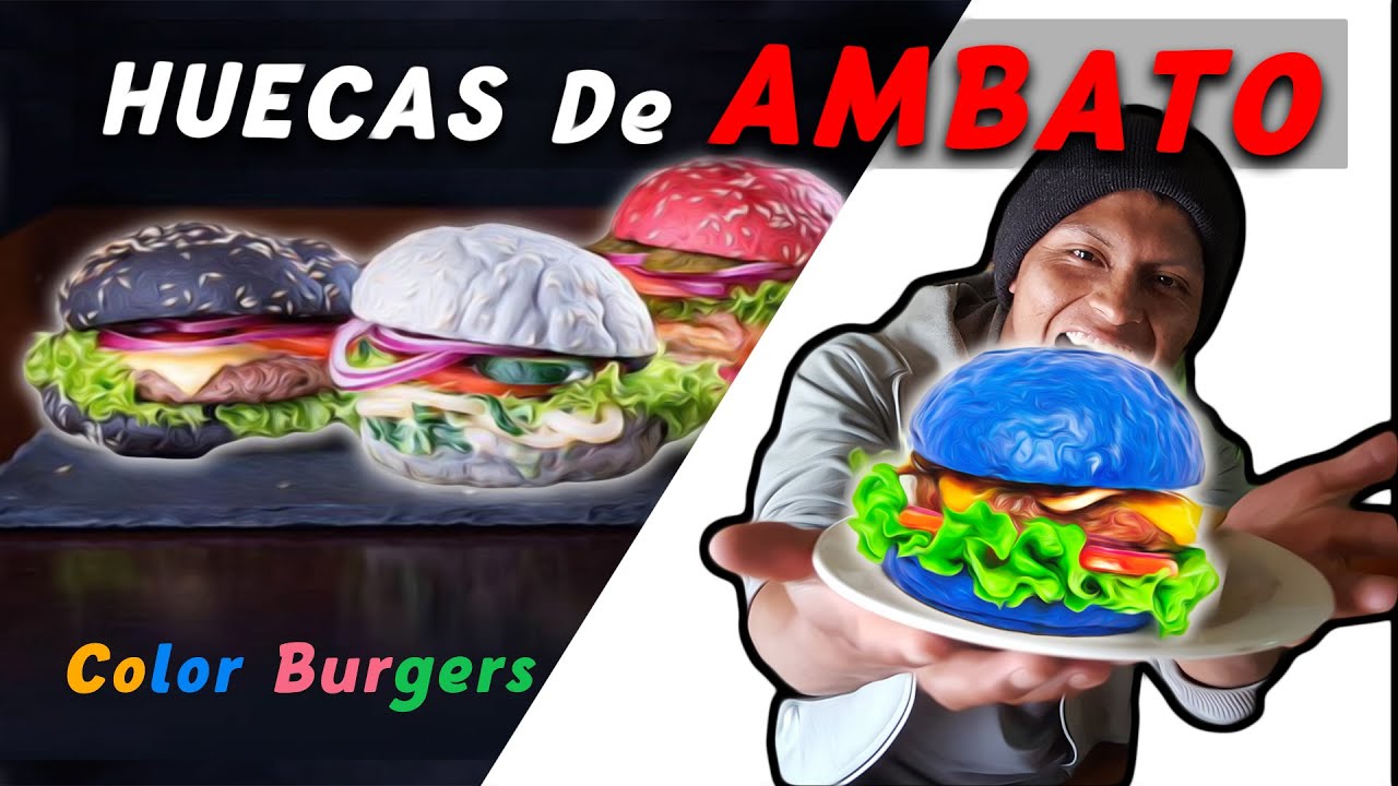 COLORBURGERS Huecas de AMBATO que NO conocías [Probando por PRIMERA vez ...