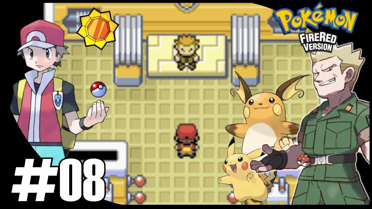 Pokemon Fire Red: #08 - GYM BATTLE!!! Vermilion Gym Leader Lt. Surge ...