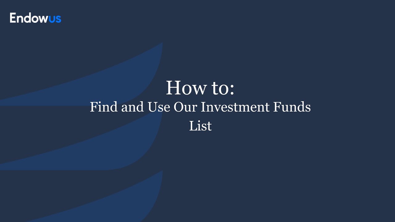 How to Find and Use Our Investment Funds List - YouTube