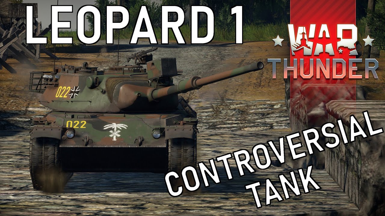 War Thunder - The Controversial Leopard 1 - YouTube
