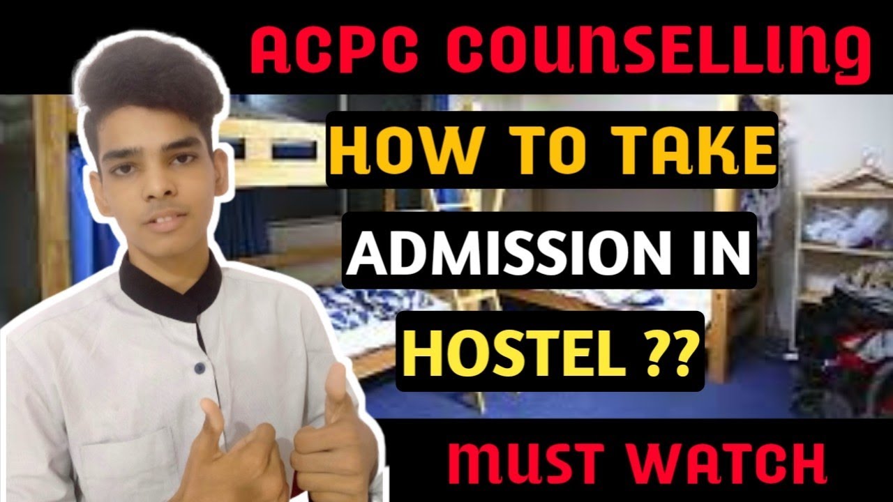 HOW TO TAKE ADMISSION IN COLLEGE HOSTEL...??? - YouTube