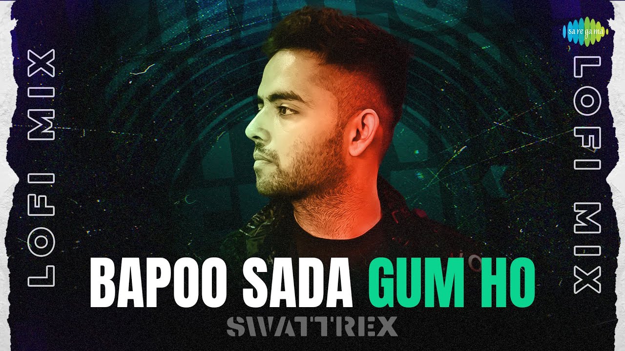 Bapoo Sada Gum Ho - LoFi Mix | Amar Singh Chamkila | Surinder Sonia ...