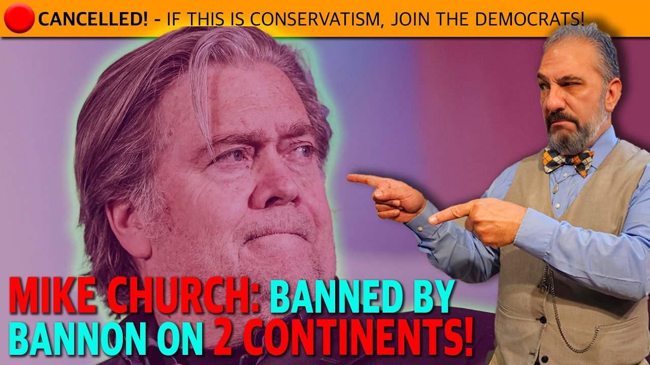 Banned By Steve Bannon On 2 Continents-The Mike Church Show - YouTube