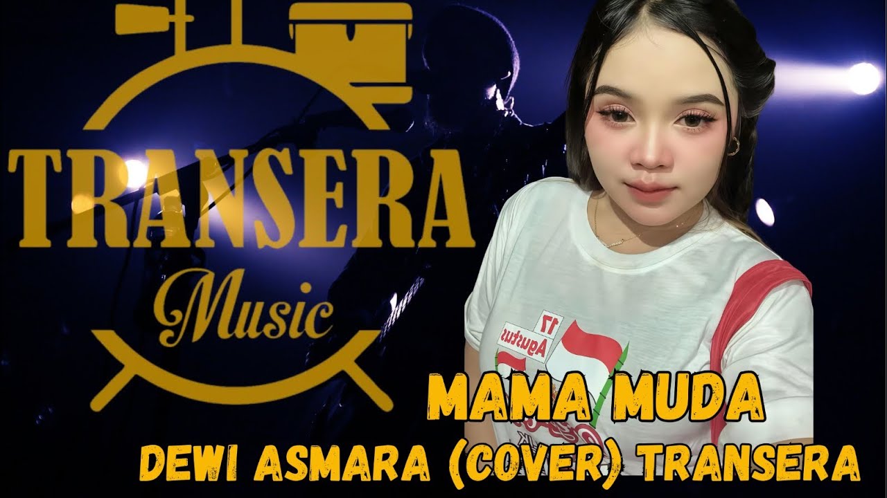 Mama muda _ Dewi Asmara (Cover) Transera Band - YouTube