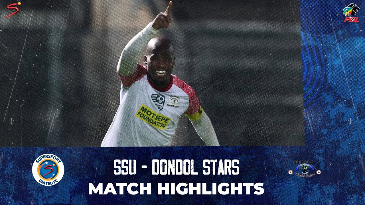 Nedbank Cup | SuperSport United v Dondol Stars | Match in 3 minutes ...