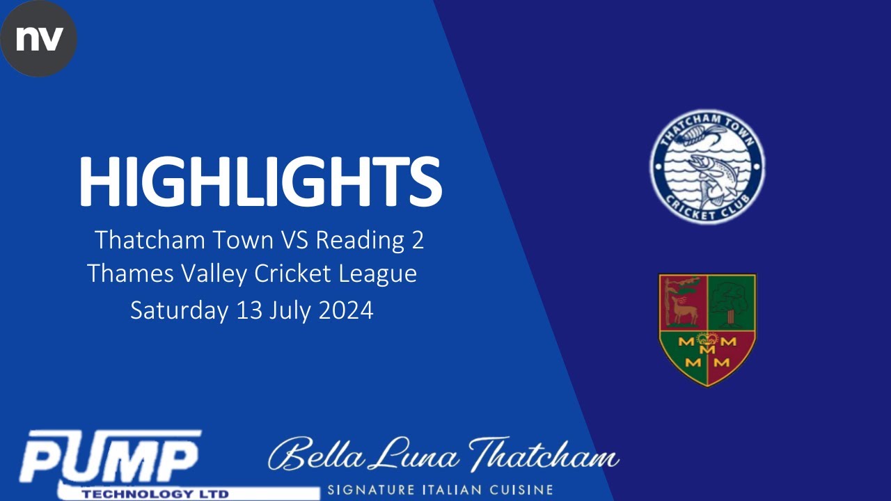 Thatcham Town CC 1st XI vs Reading 2nd XI Match Highlights - YouTube