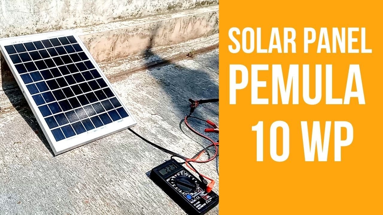 UNBOXING & REVIEW Solar Panel 10 wp Cocok buat Pemula - PLTS Skala ...