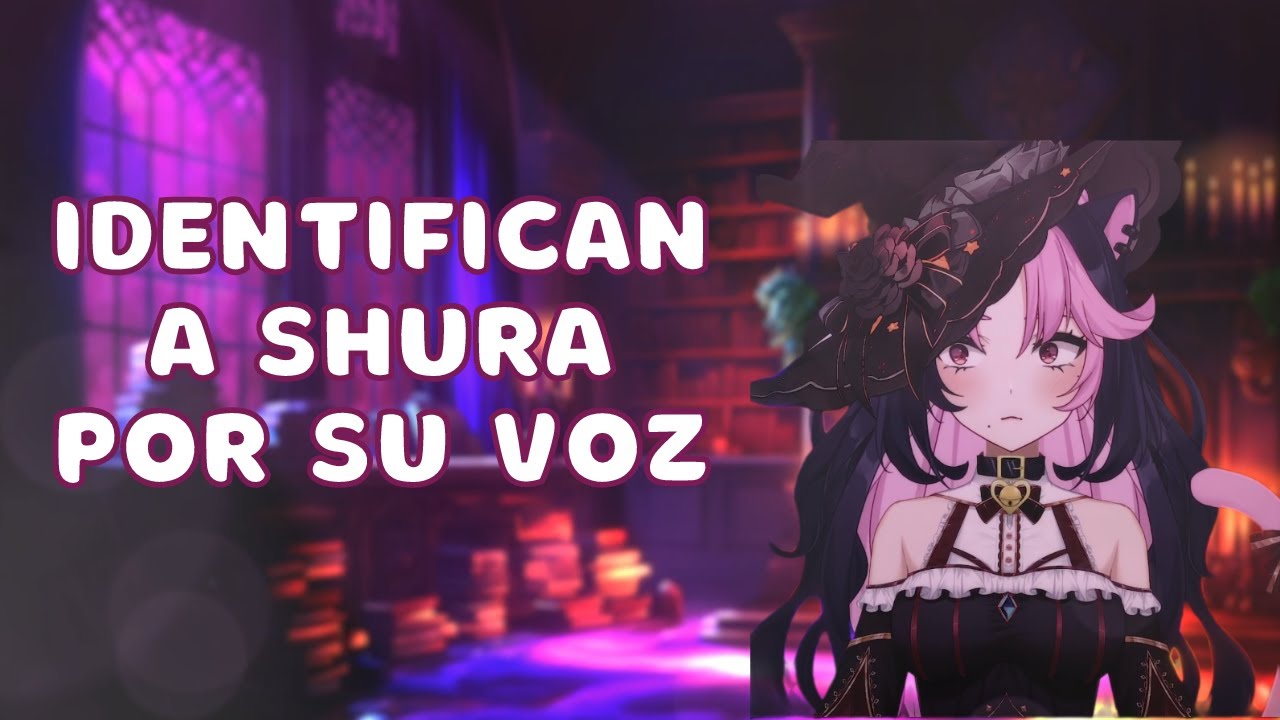 Identifican a Shura por su voz - Shura Hiwa - YouTube