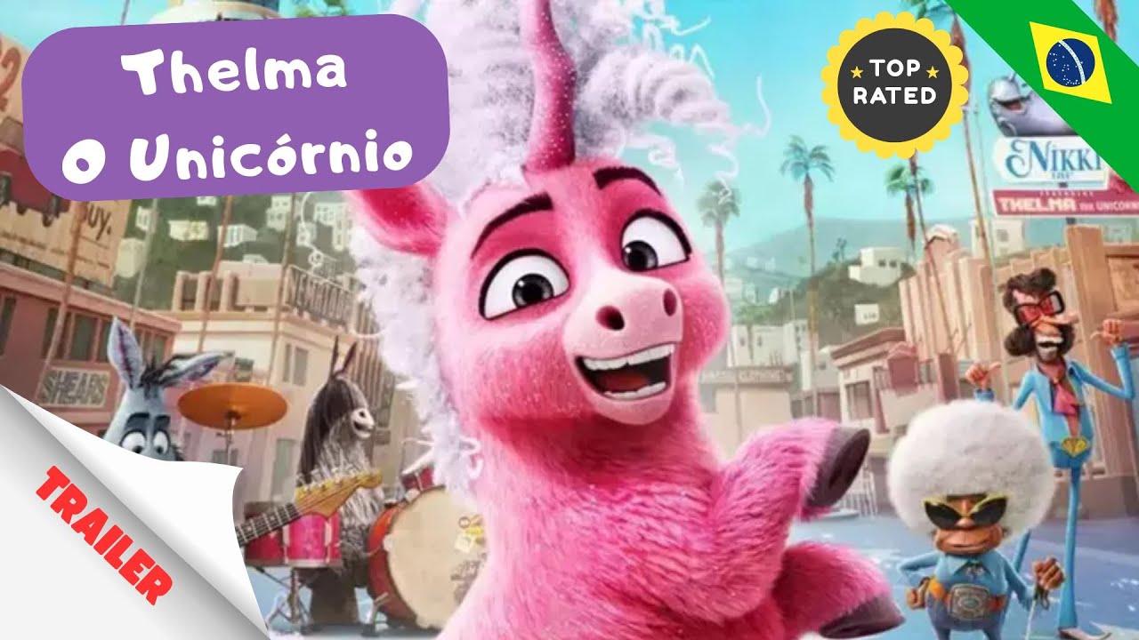 Thelma , o unicórnio - Trailer Dublado - 2024 | Animação Infantil ...
