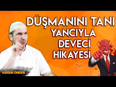 Mesnevi’den, Deveci ve yancı hikayesi / Kerem Önder