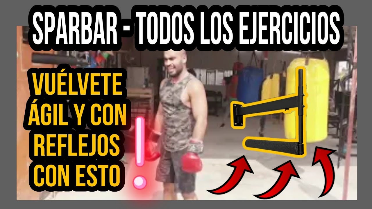 SPARBAR - TODOS los EJERCICIOS - YouTube