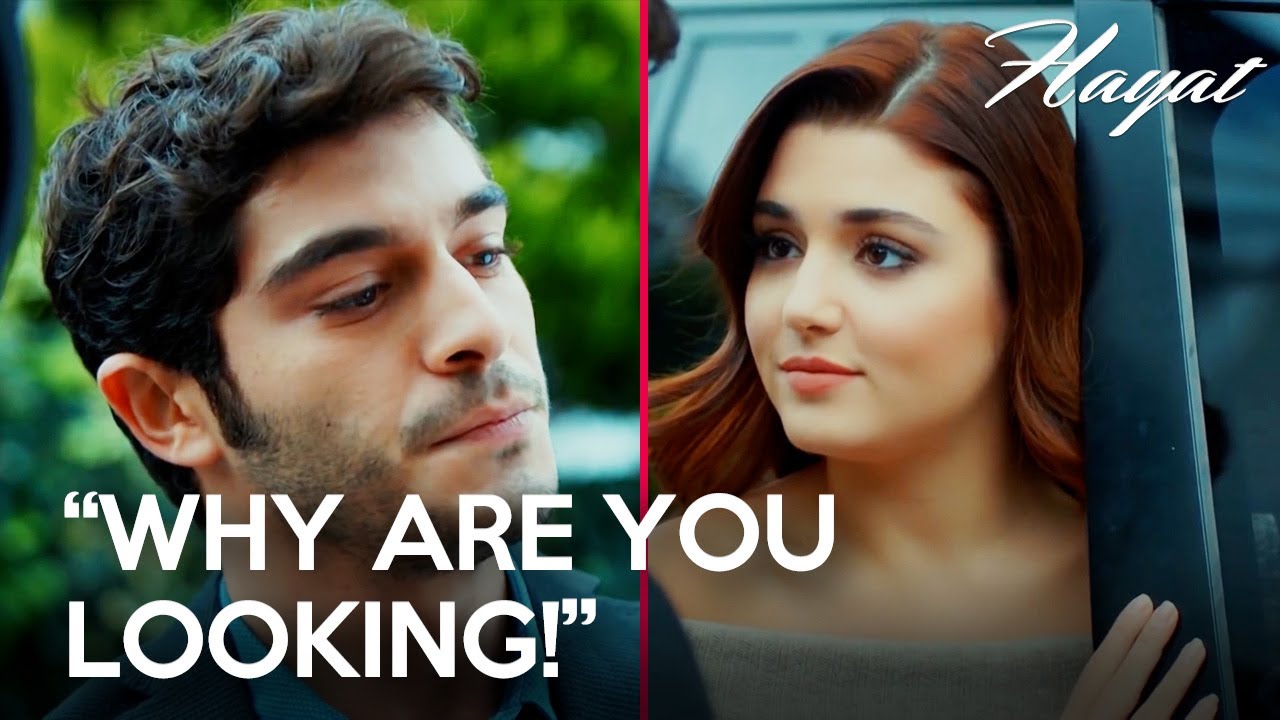 "Maybe I'm even more in love with you now!" | Hayat - English Subtitle ...