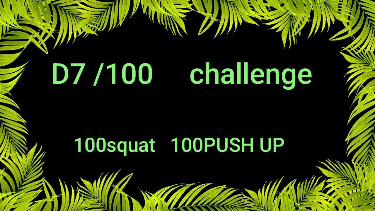 D7/100 squat and pushups#fitness #calisthanic #motivation #music song ...
