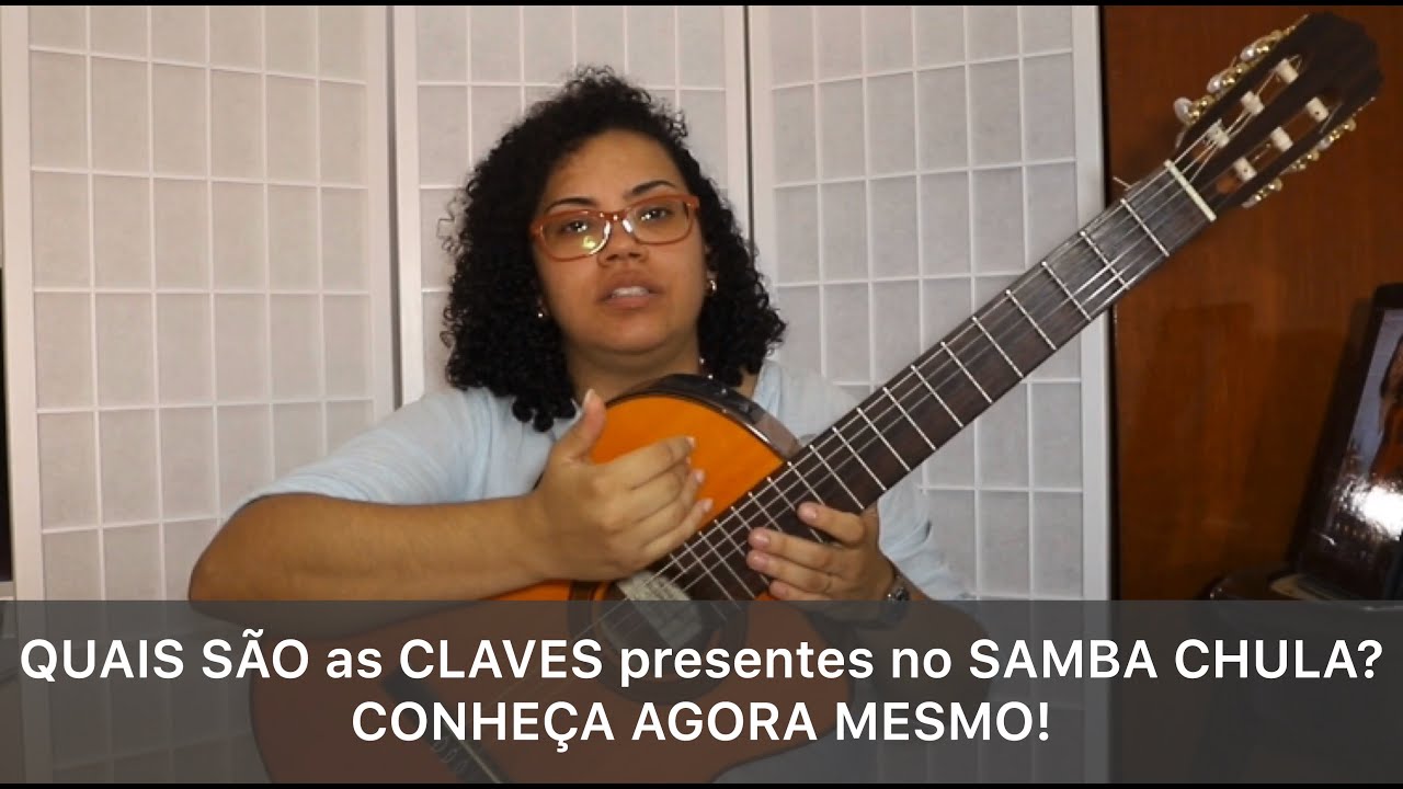 QUAIS SÃO as CLAVES presentes no SAMBA CHULA? CONHEÇA AGORA MESMO ...