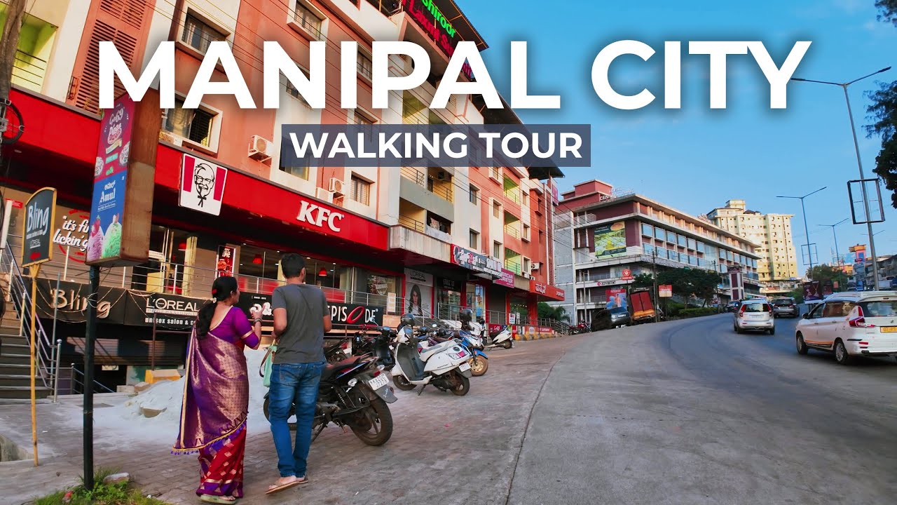 Manipal City Walking Tour #manipalcity #udupi #walkingtour #manipal ...