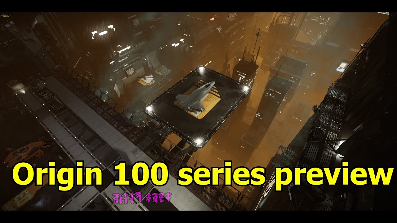 Star Citizen Origin 100 series preview - YouTube