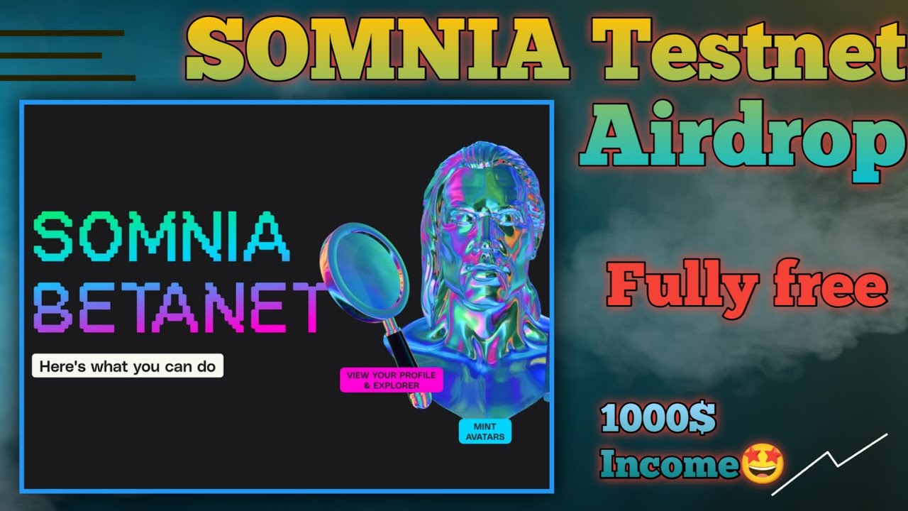 Somnia Network. Full Free Testnet Airdrop. 1000$ Earnings Chance! $822M ...