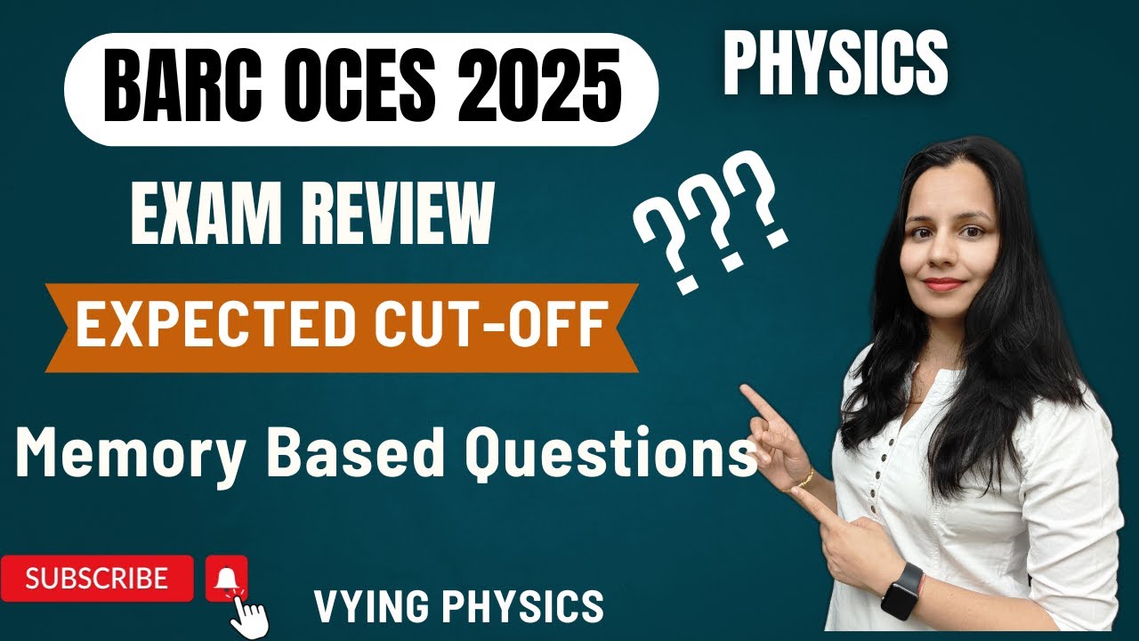 BARC 2025 EXAM REVIEW | EXPECTED CUT-OFF MARKS | MEMORY BASED QUESTIONS ...