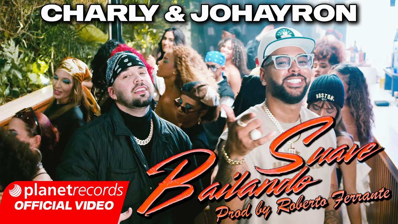 Bailando Suave (Prod. By Roberto Ferrante) - Charly & Johayron ...