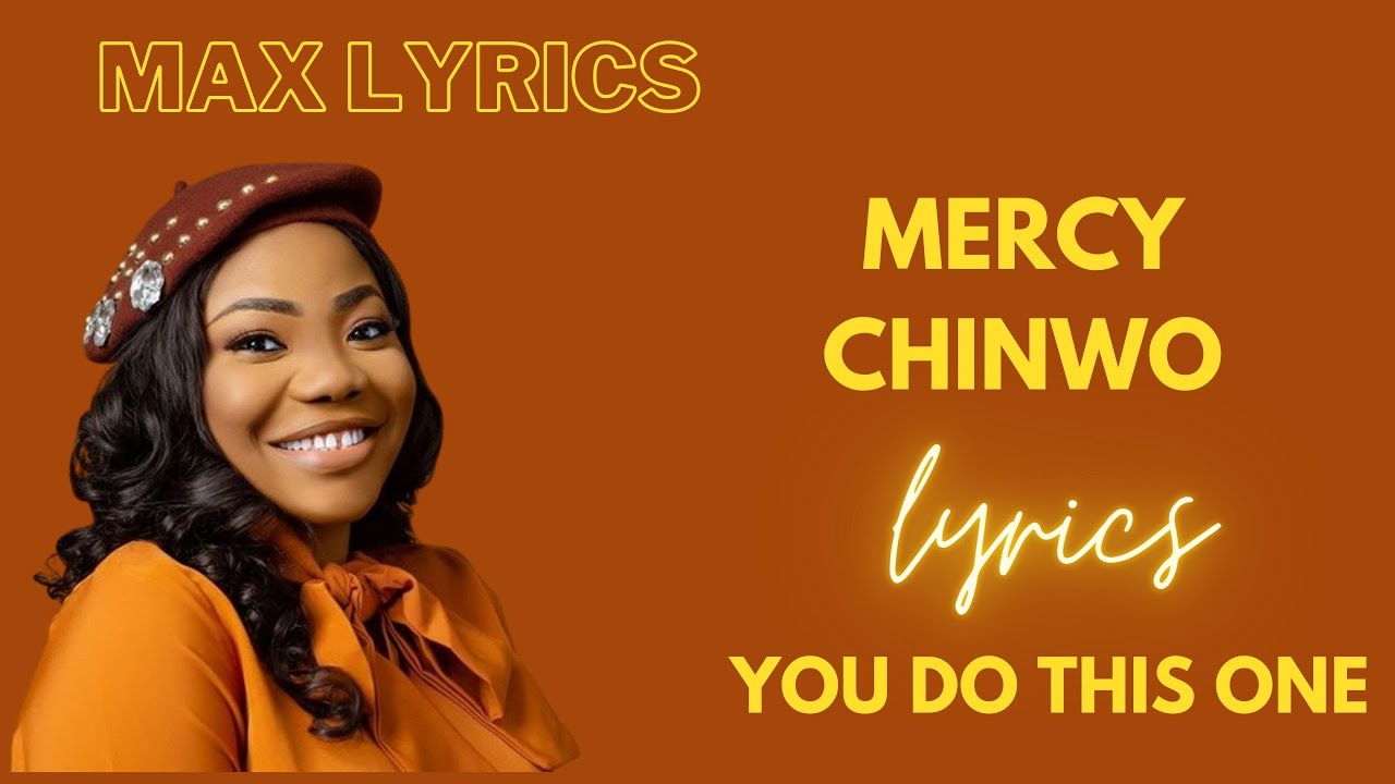Mercy Chinwo - You Do This One (Official lyrics) - YouTube