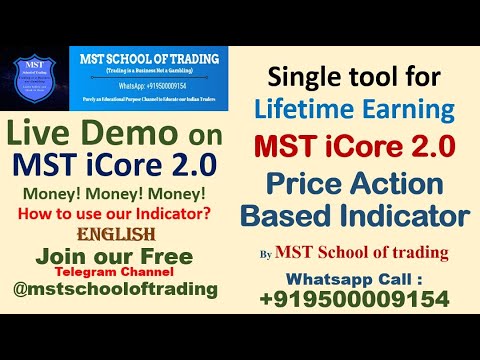 HOW to USE our Advanced MST iCore 2.0 Indicator ? Live Demo | ENGLISH ...