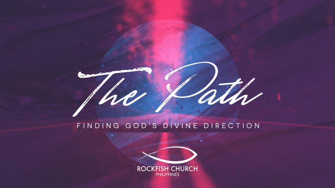 The Path - Finding Gods Divine Direction - YouTube