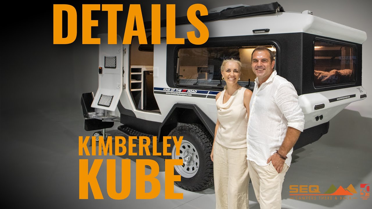 Inside the Kimberley Kube: A Luxury Off-Road Camper Tour | SEQ Campers ...